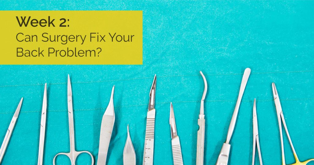 Can Surgery Fix Your Back Problem? - Dr. Natasha Hayden - Montreal ...